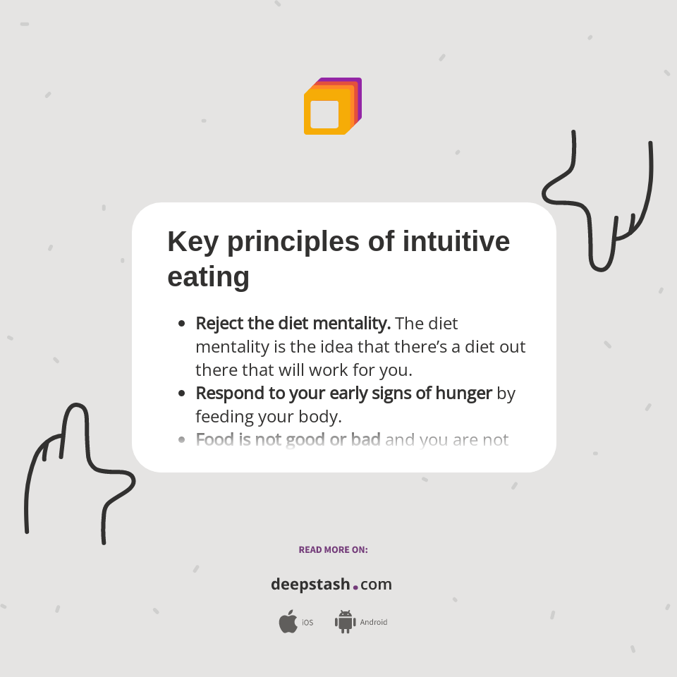 Key principles of intuitive eating - Deepstash
