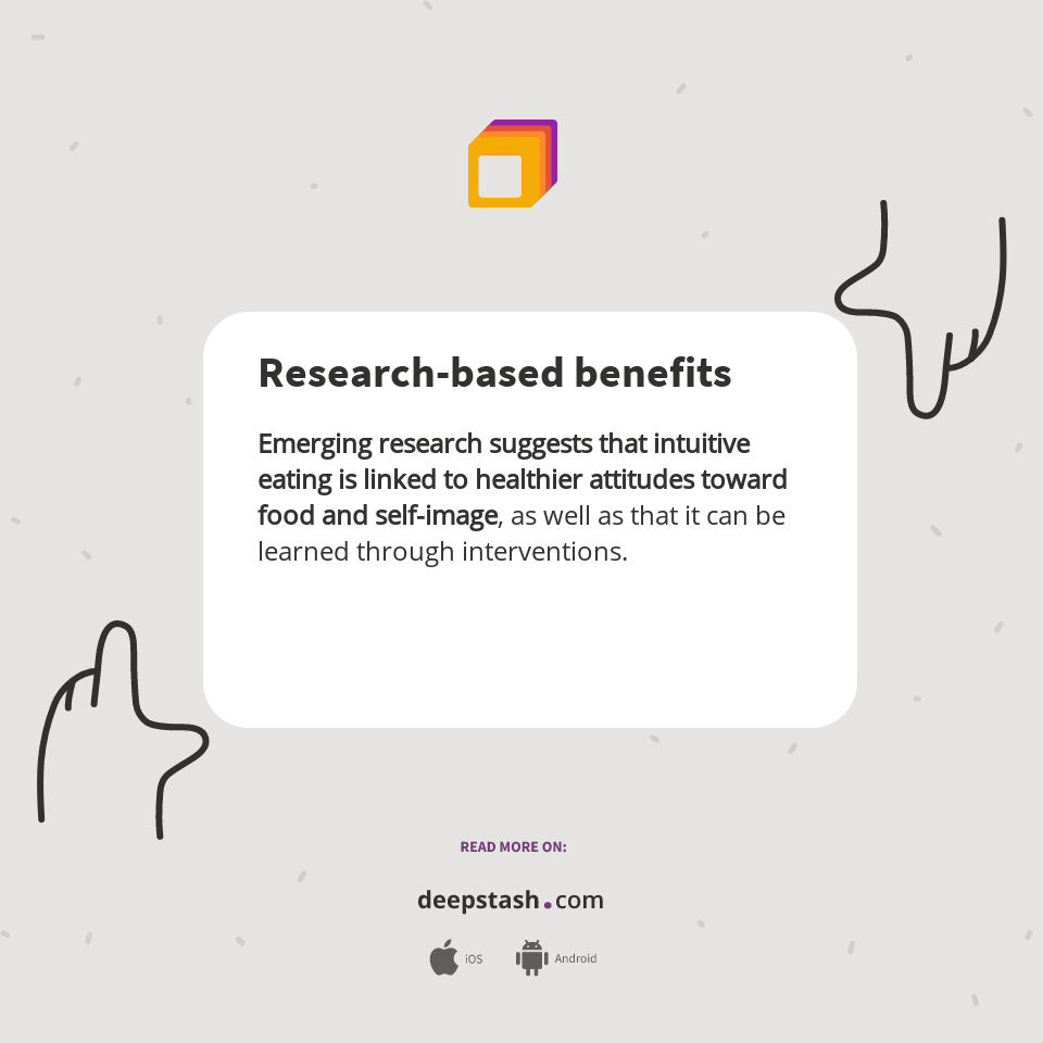 Research-based benefits - Deepstash