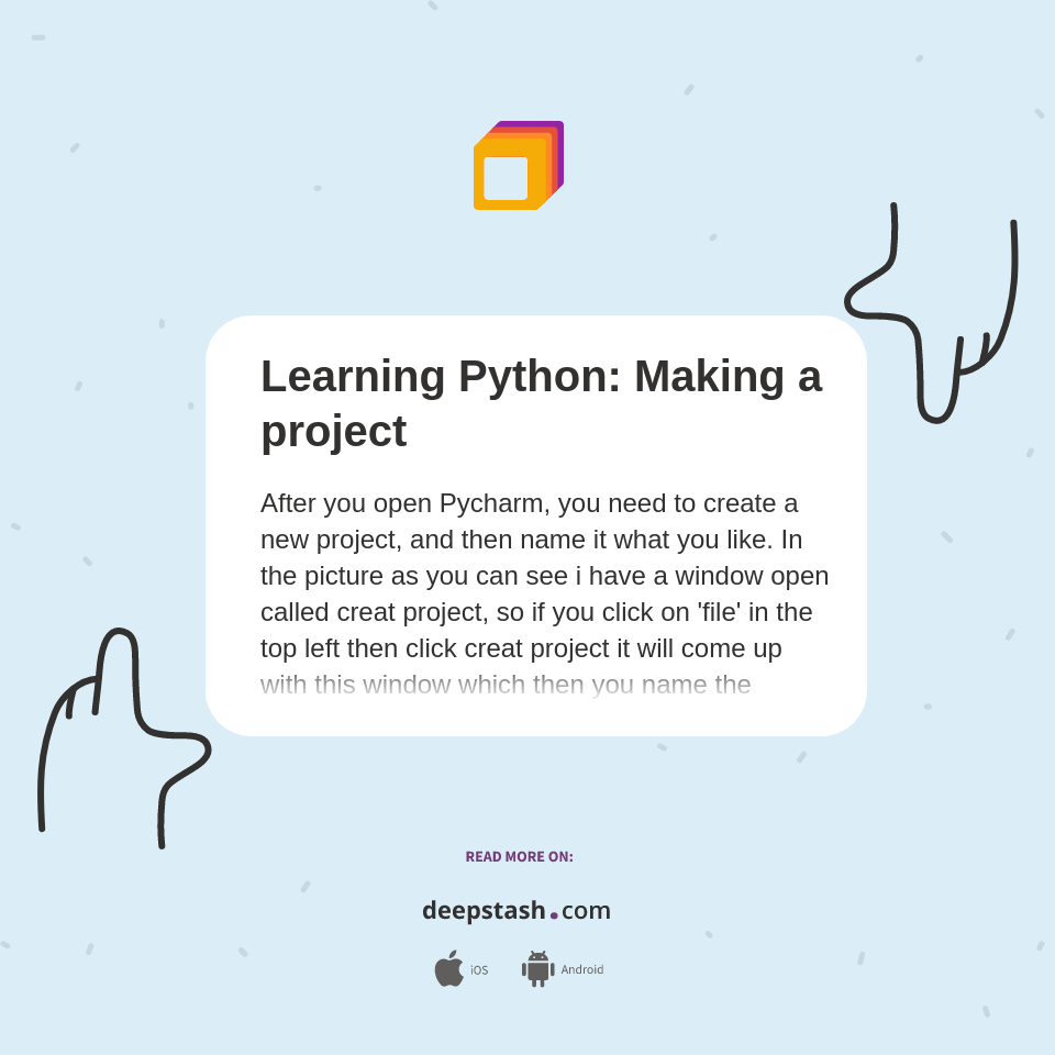 Learning Python: Making a project - Deepstash