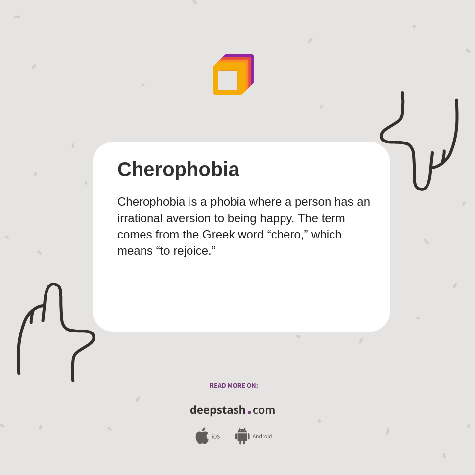 Cherophobia - Deepstash