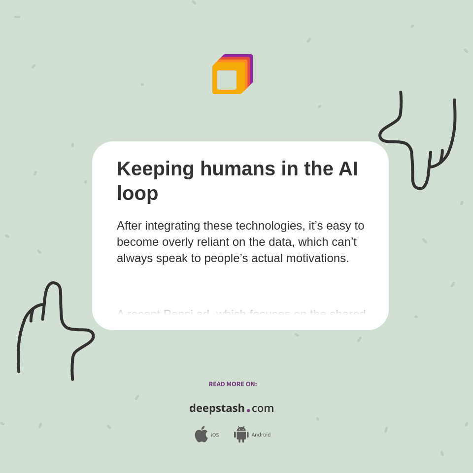 Keeping humans in the AI loop - Deepstash Keeping humans in the AI loop - Deepstash