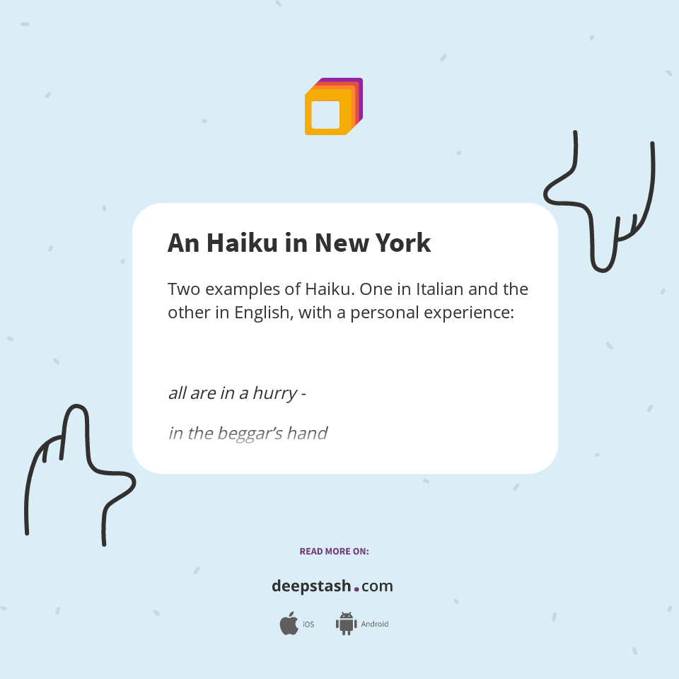 An Haiku in New York - Deepstash