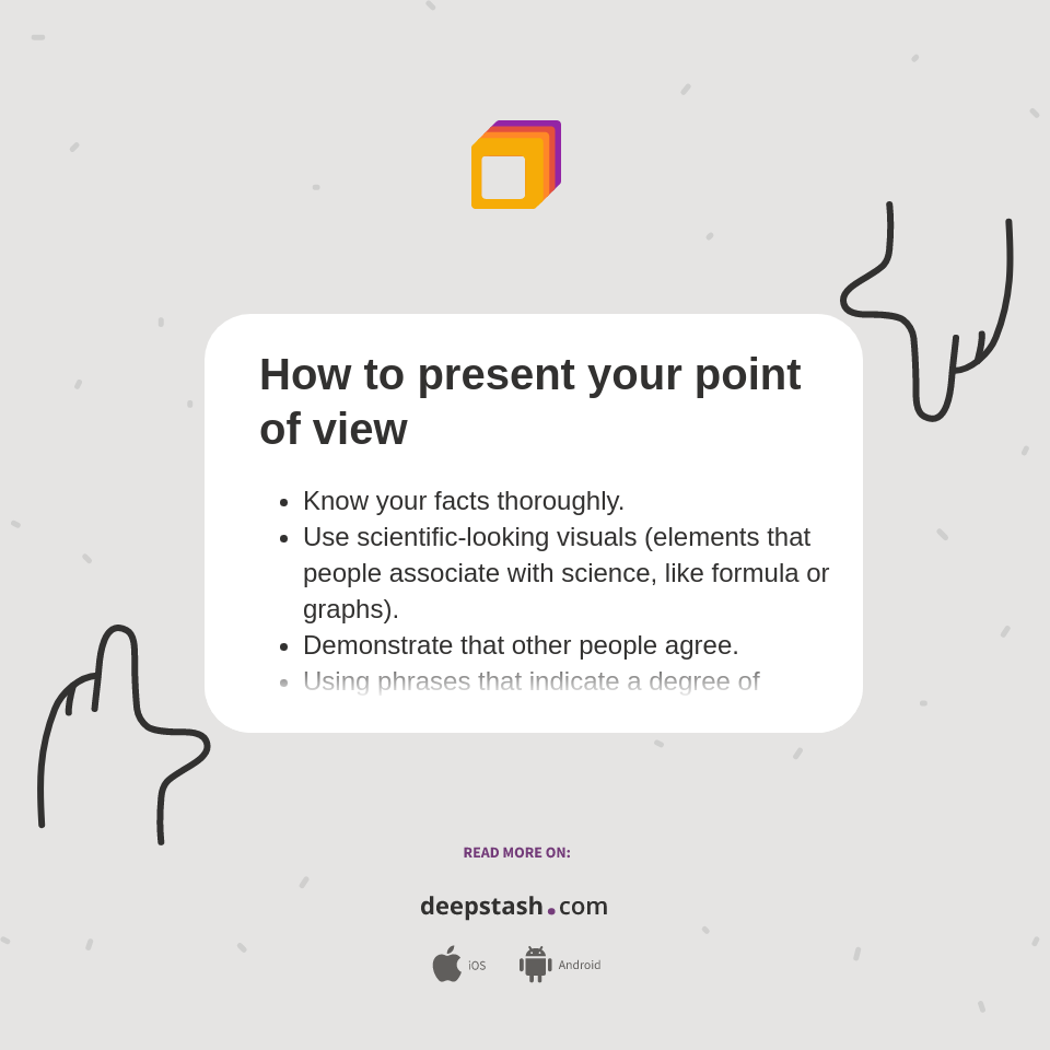 How to present your point of view - Deepstash