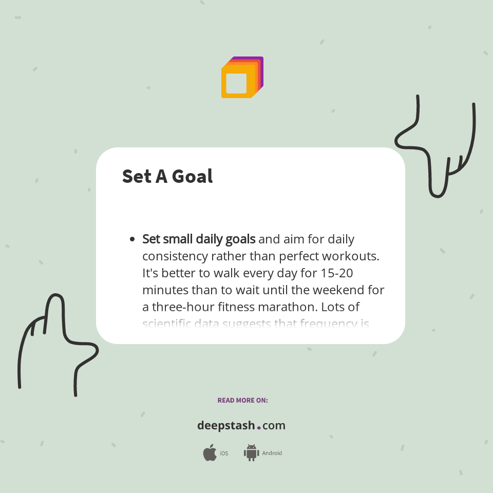 Set A Goal - Deepstash