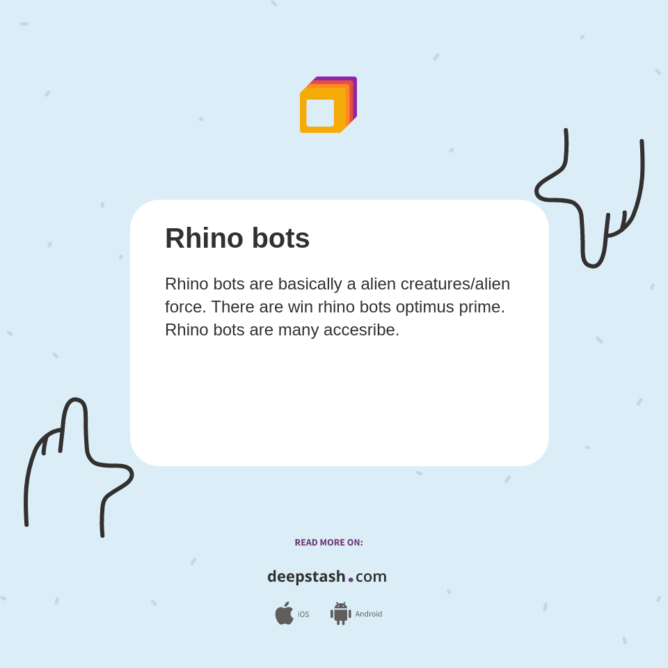 Rhino bots - Deepstash