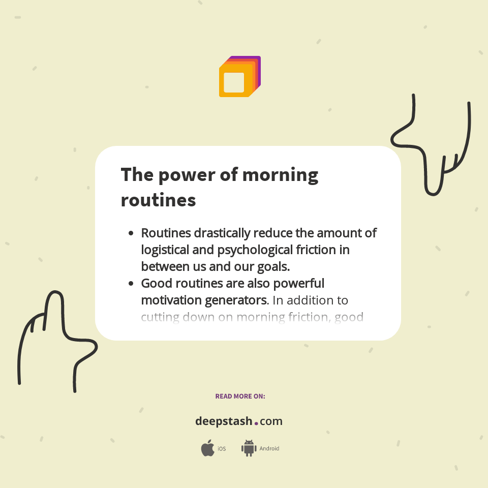 The power of morning routines - Deepstash