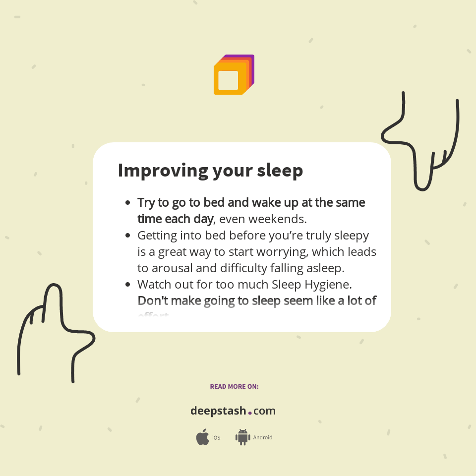 Improving your sleep - Deepstash
