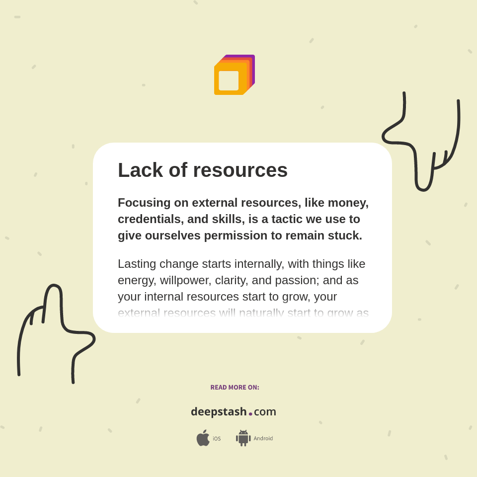 Lack of resources - Deepstash