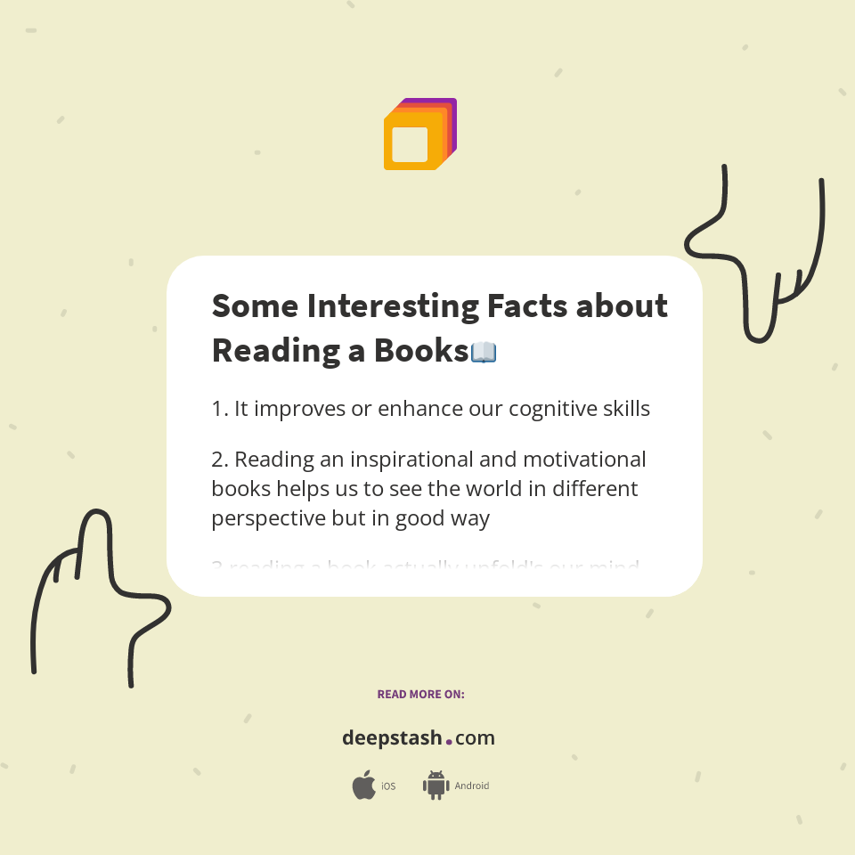 Some Interesting Facts about Reading a Books📖 - Deepstash