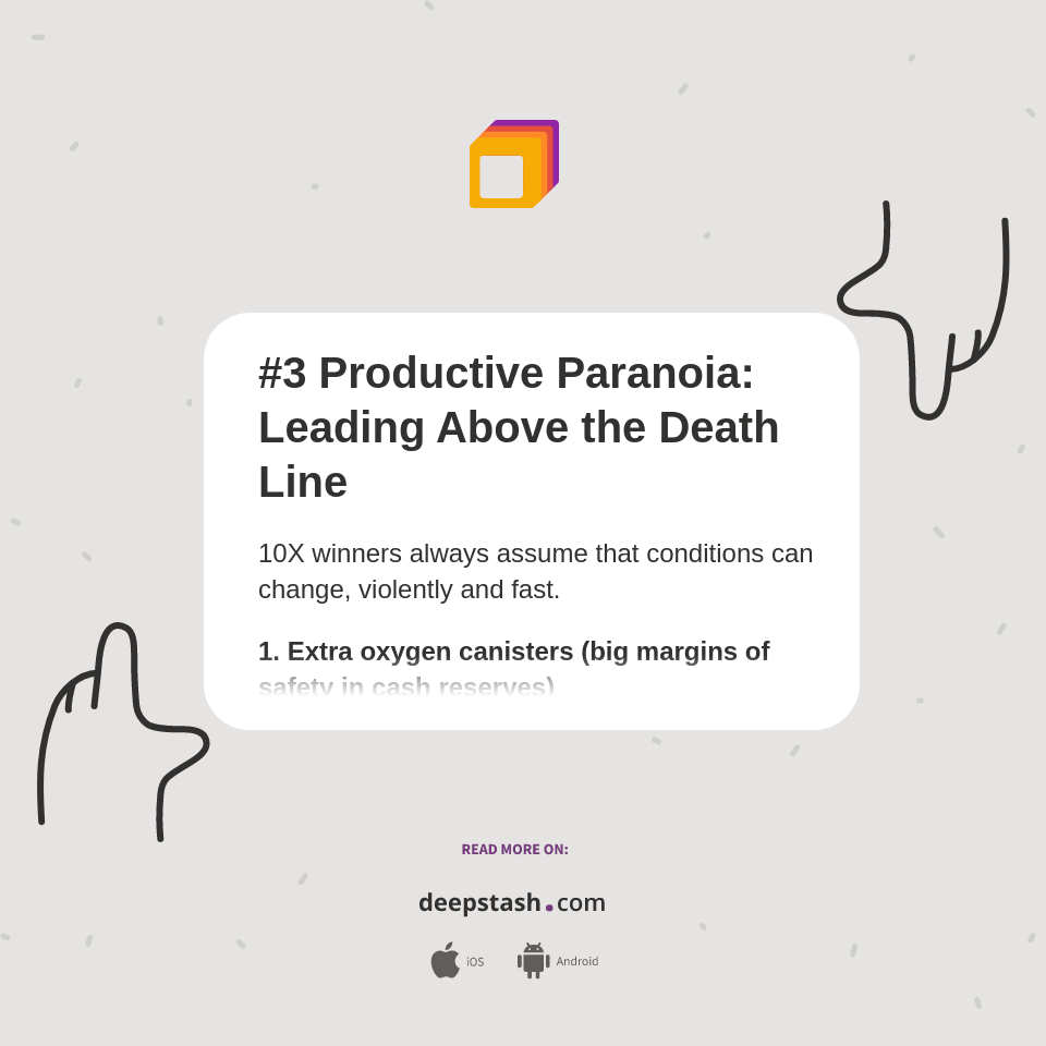 #3 Productive Paranoia: Leading Above the Death Line - Deepstash