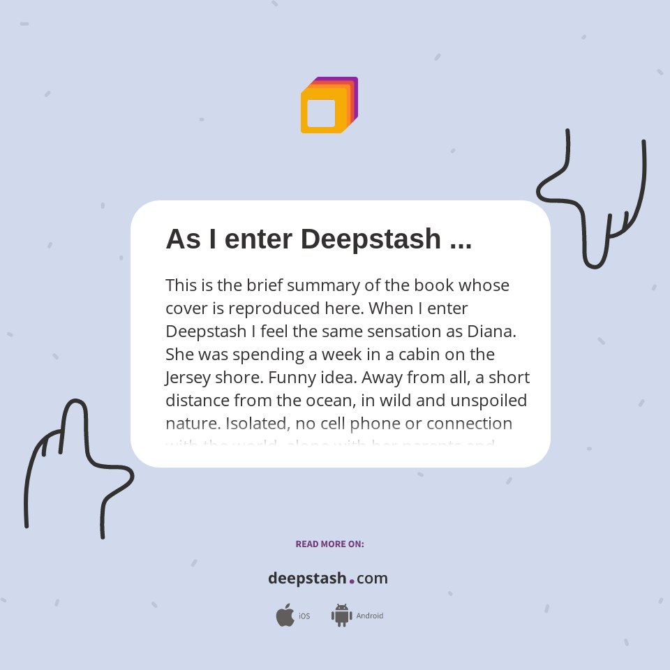 As I enter Deepstash ... - Deepstash