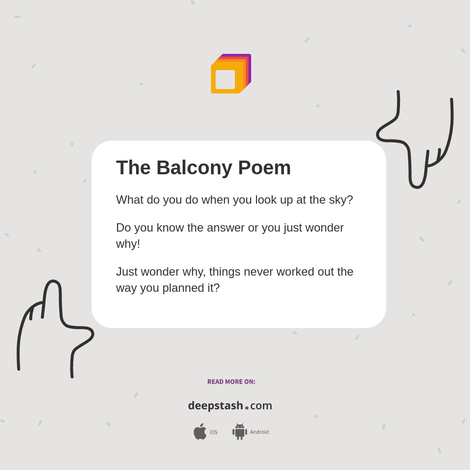 The Balcony Poem - Deepstash