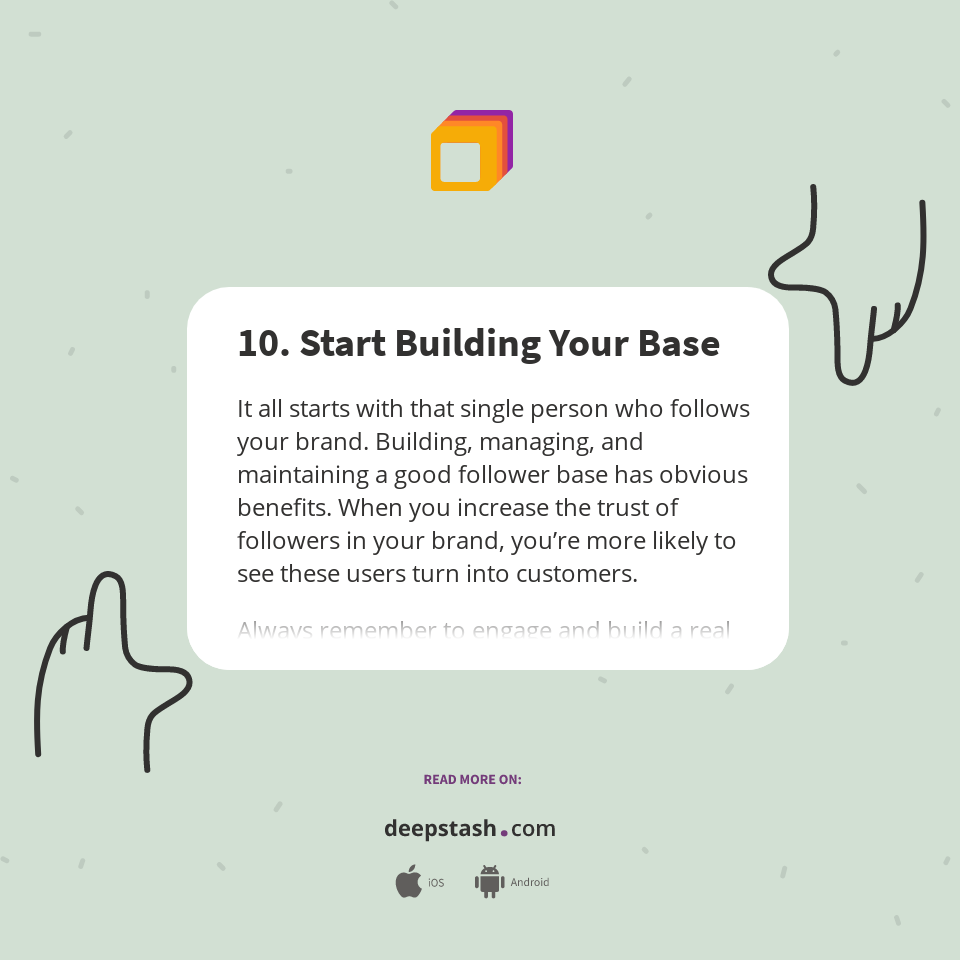 10. Start Building Your Base - Deepstash