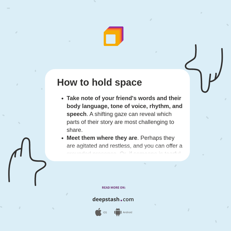 How to hold space - Deepstash