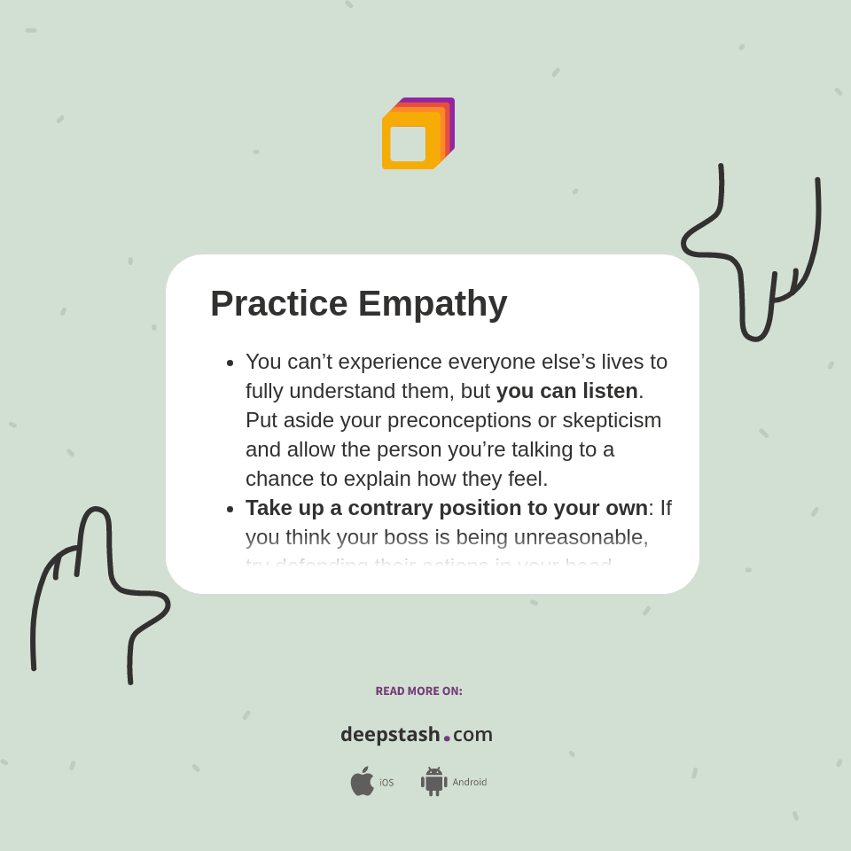 Practice Empathy - Deepstash