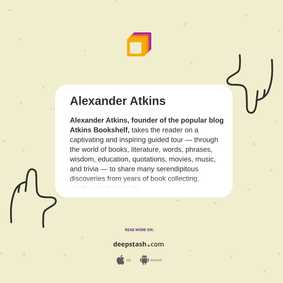 Alexander Atkins - Deepstash