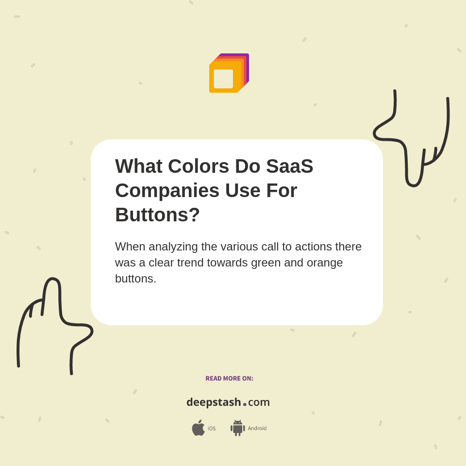 What Colors Do SaaS Companies Use For Buttons? - Deepstash