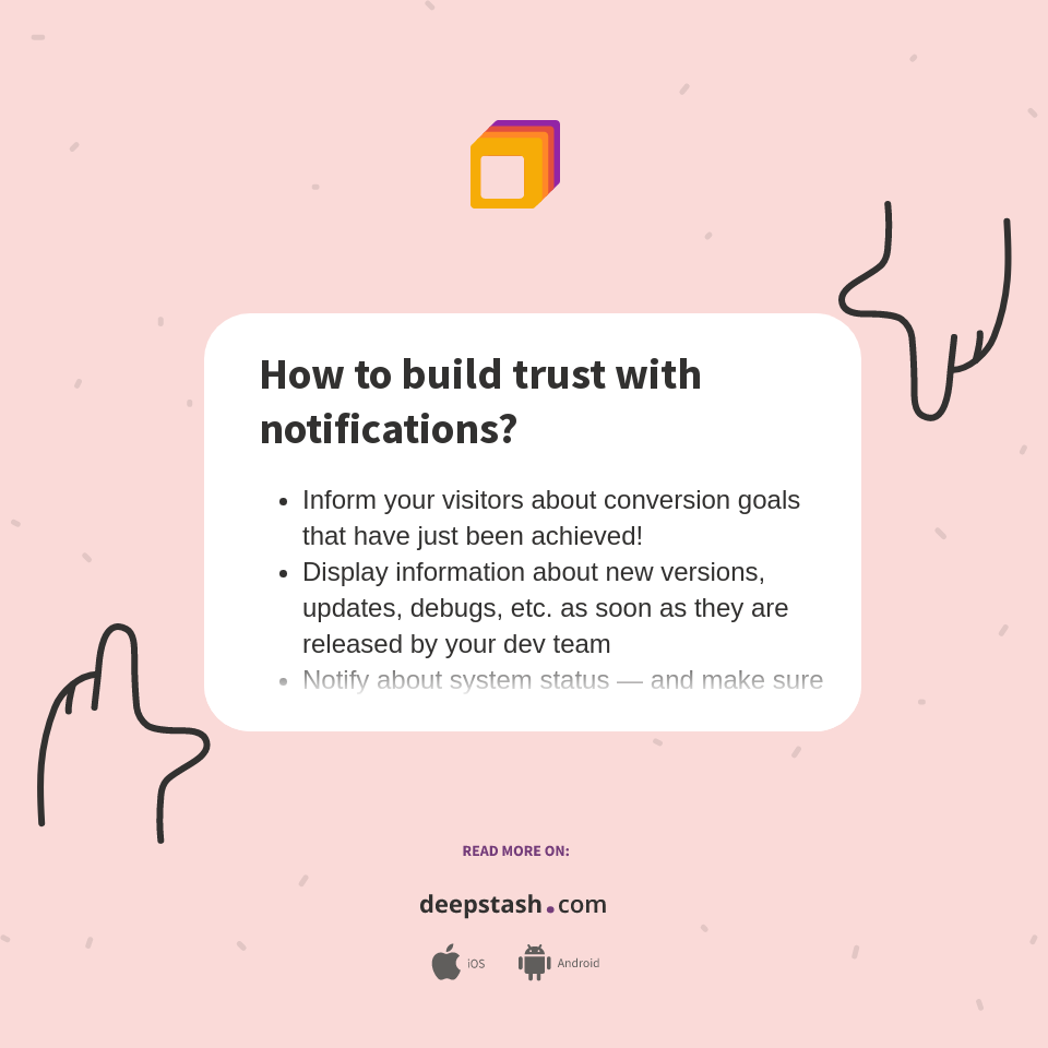 How to build trust with notifications? - Deepstash