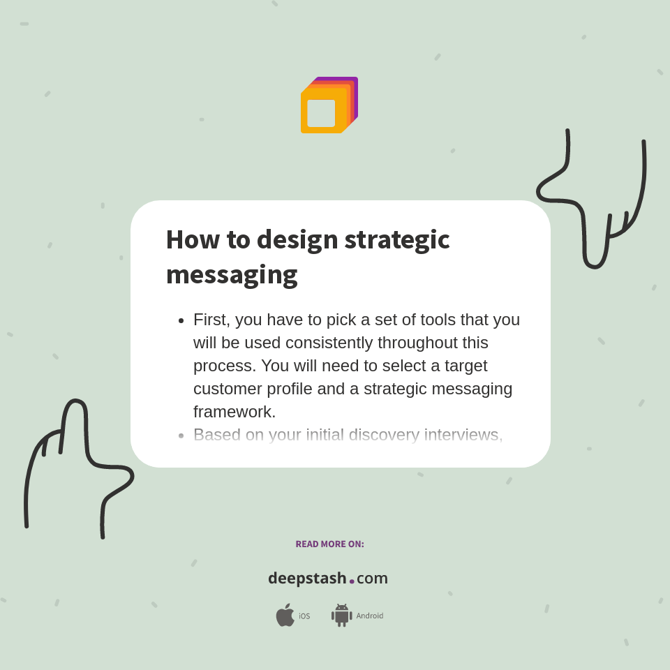 How to design strategic messaging - Deepstash