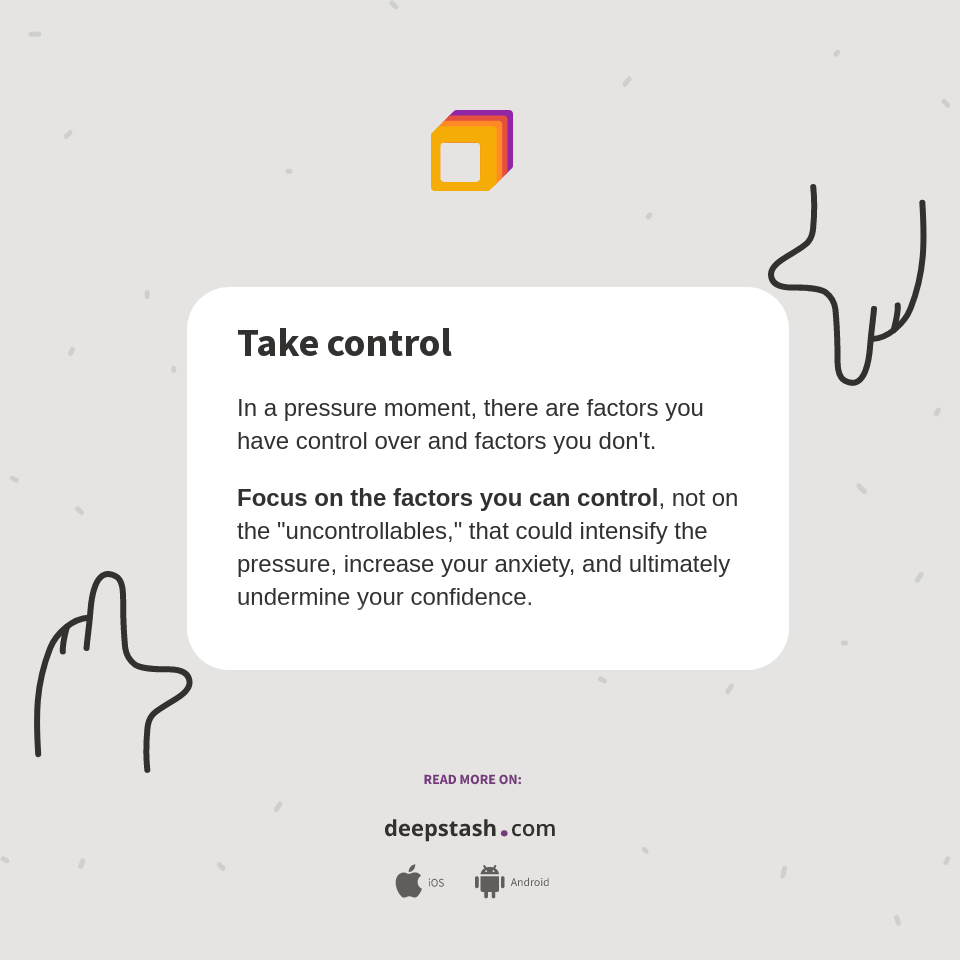 Take control - Deepstash