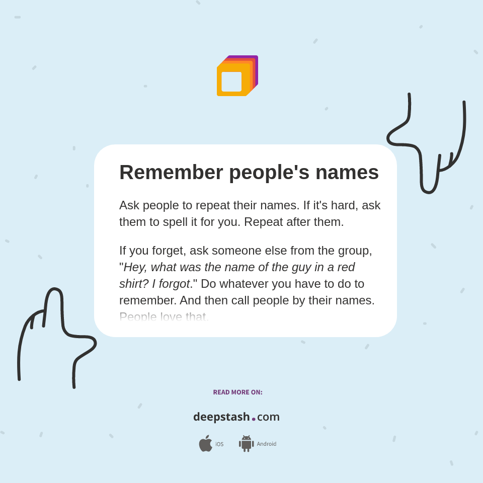 Remember people's names - Deepstash