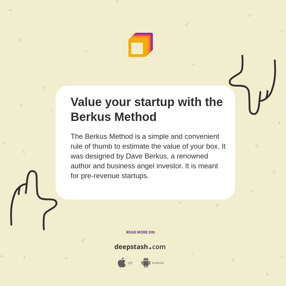 Value your startup with the Berkus Method - Deepstash
