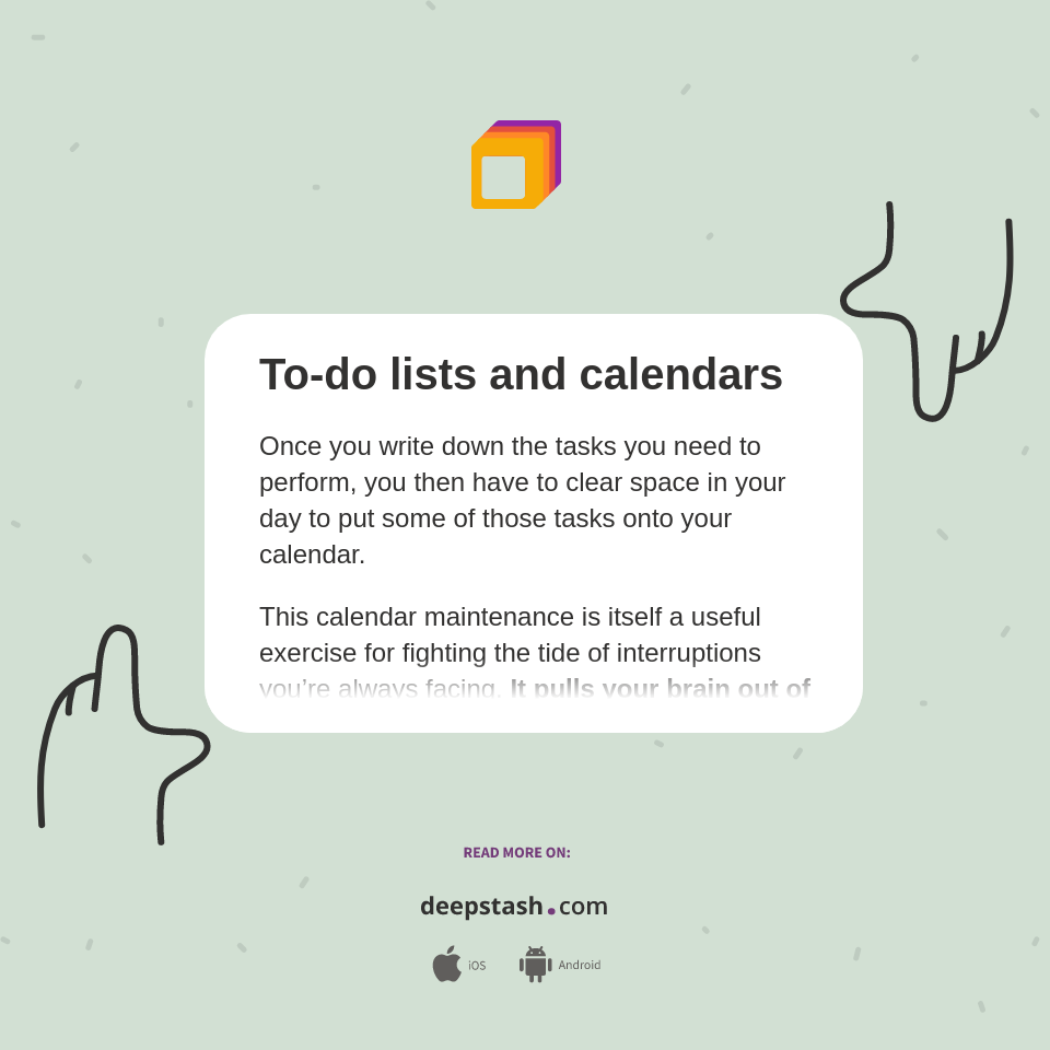 To-do lists and calendars - Deepstash