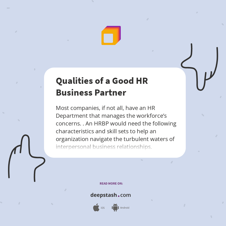 Qualities of a Good HR Business Partner - Deepstash