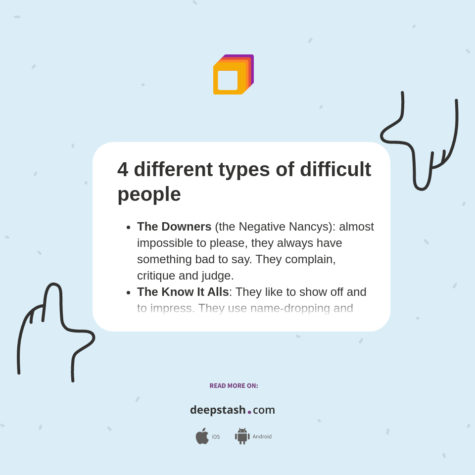 4 different types of difficult people - Deepstash