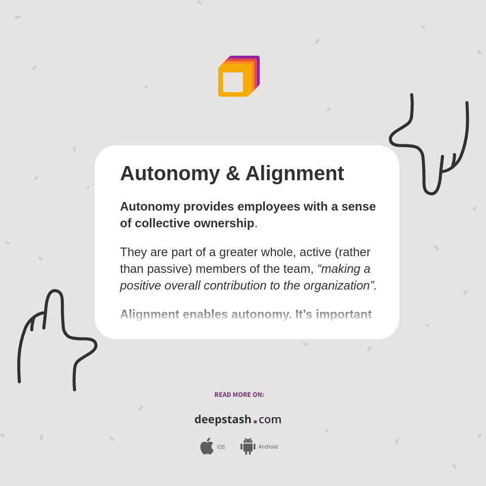 Autonomy & Alignment - Deepstash