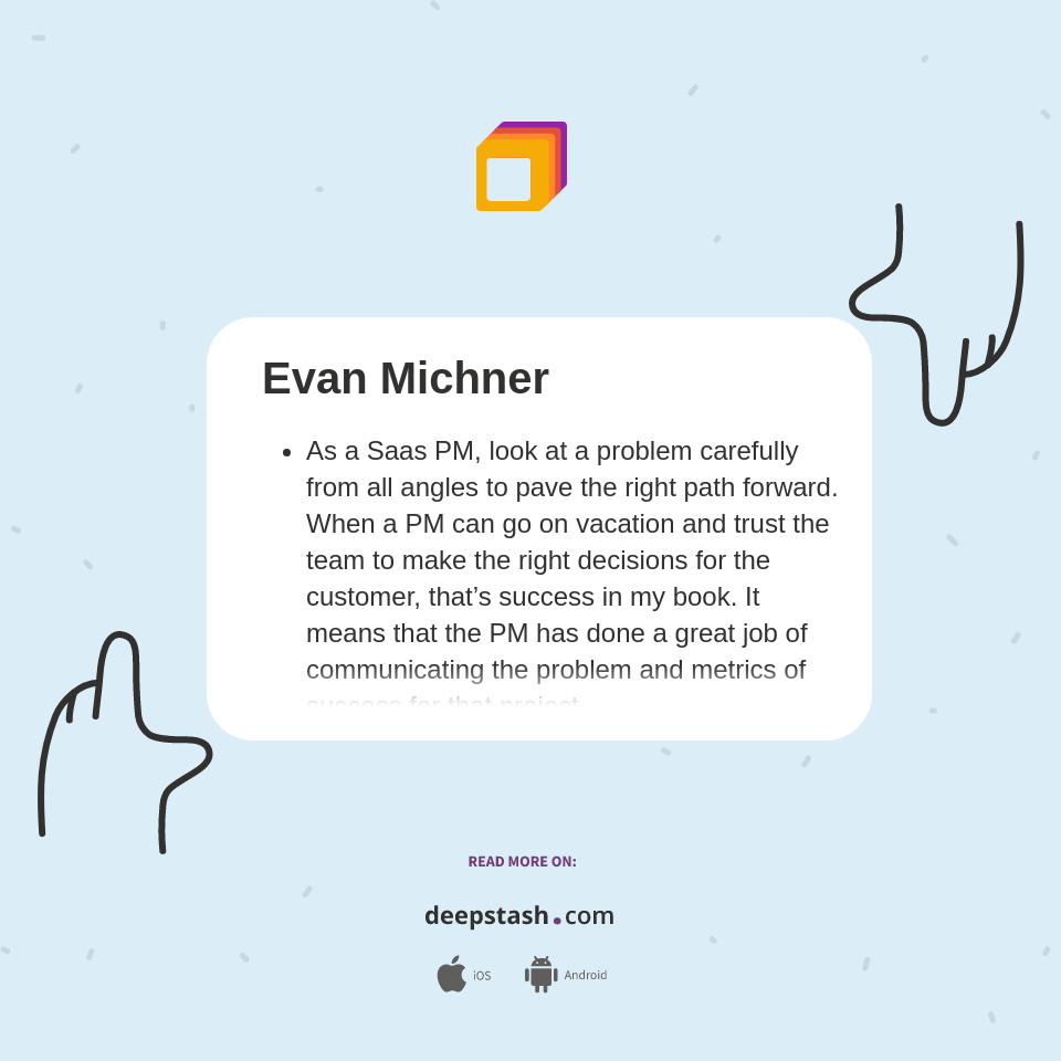 Evan Michner - Deepstash