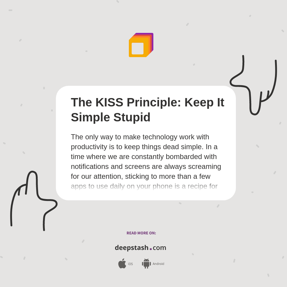 The KISS Principle: Keep It Simple Stupid - Deepstash