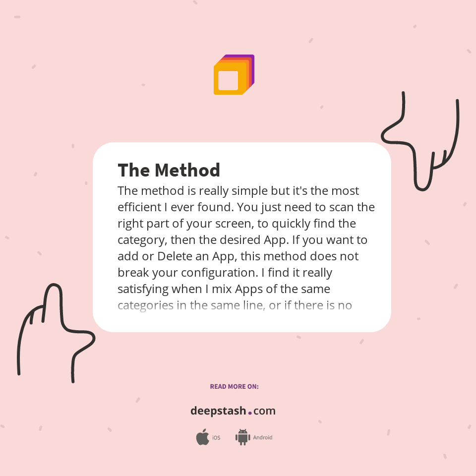 The Method - Deepstash