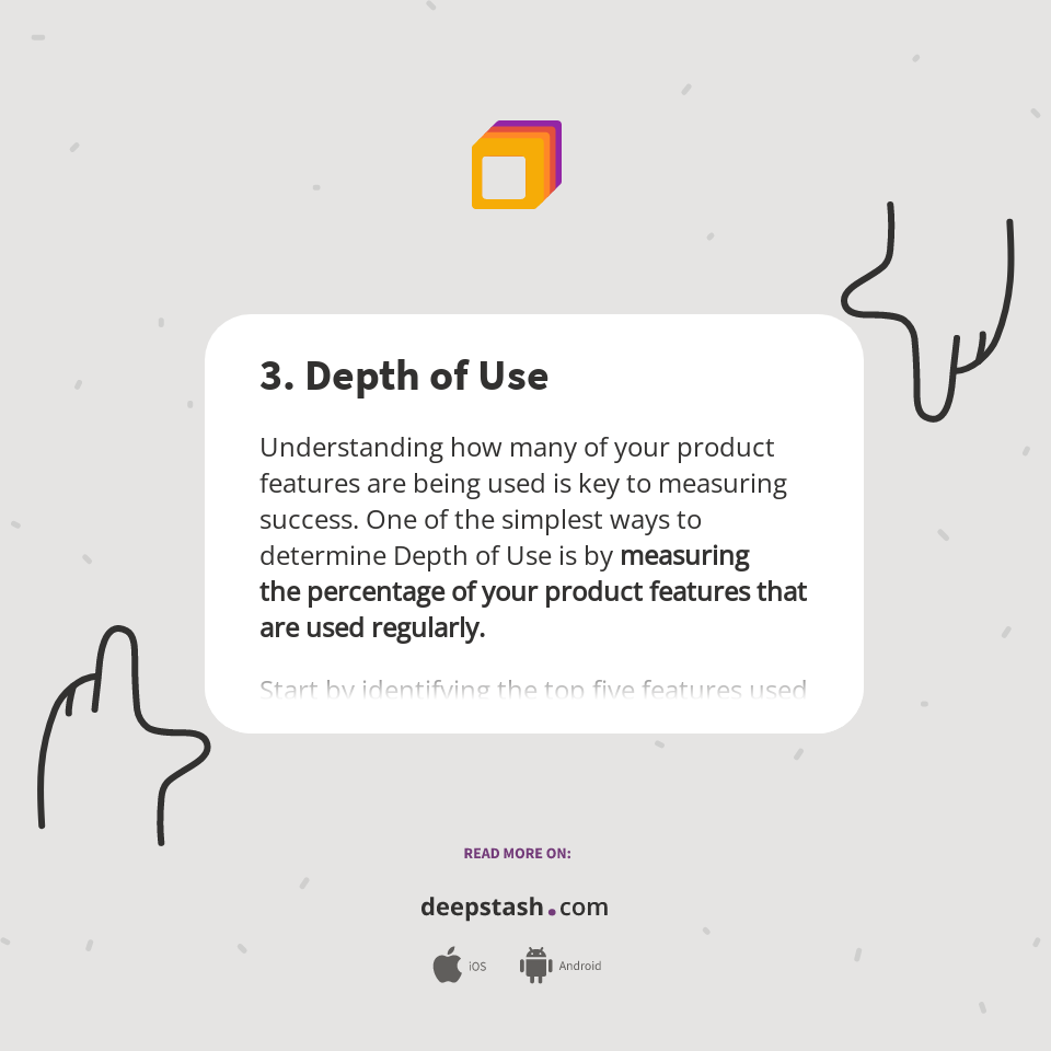 3. Depth of Use - Deepstash
