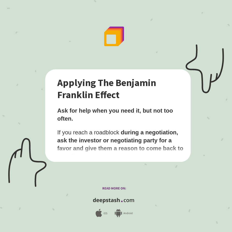 Applying The Benjamin Franklin Effect - Deepstash