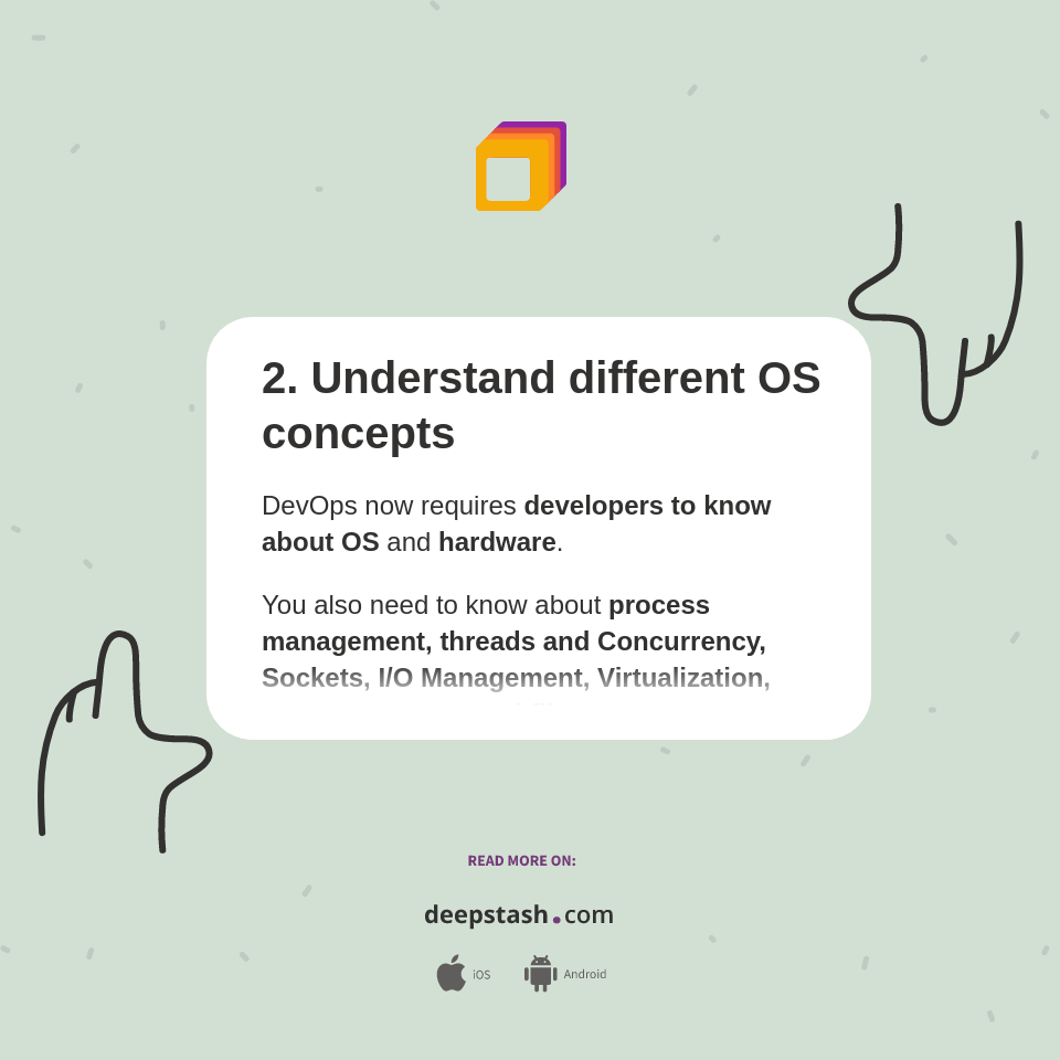 2. Understand different OS concepts - Deepstash