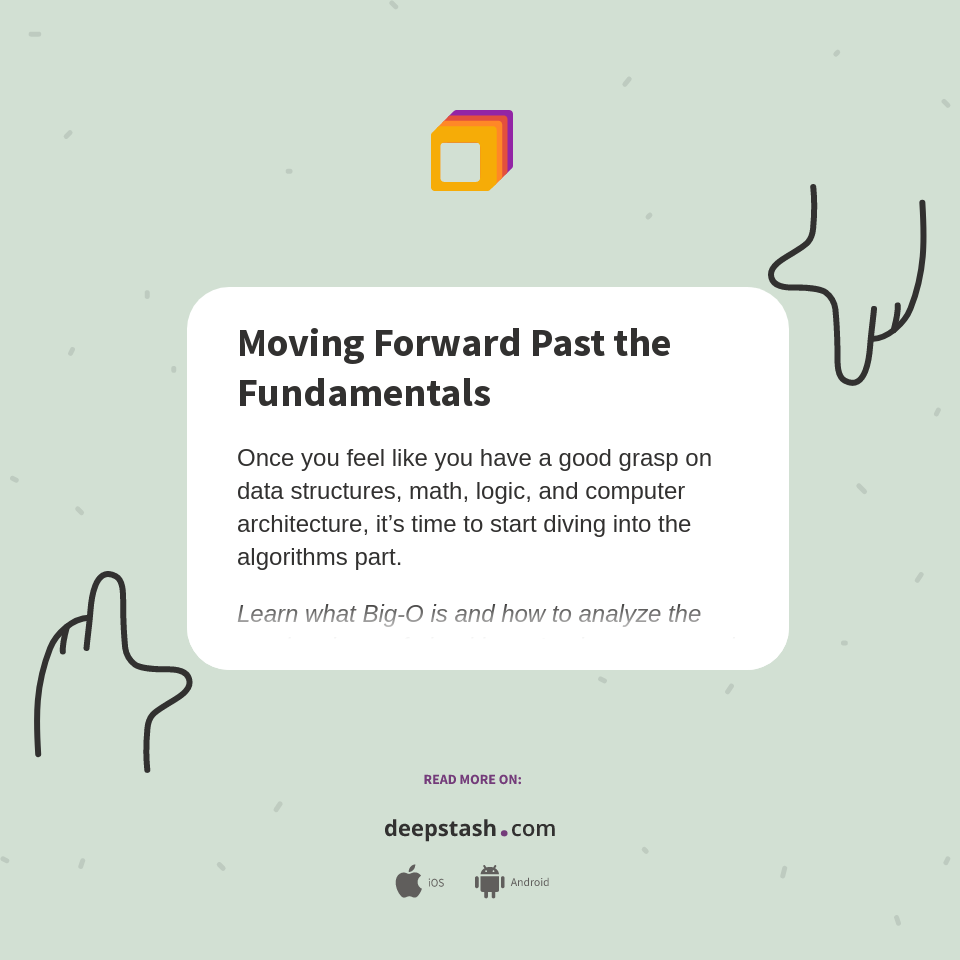 Moving Forward Past the Fundamentals - Deepstash