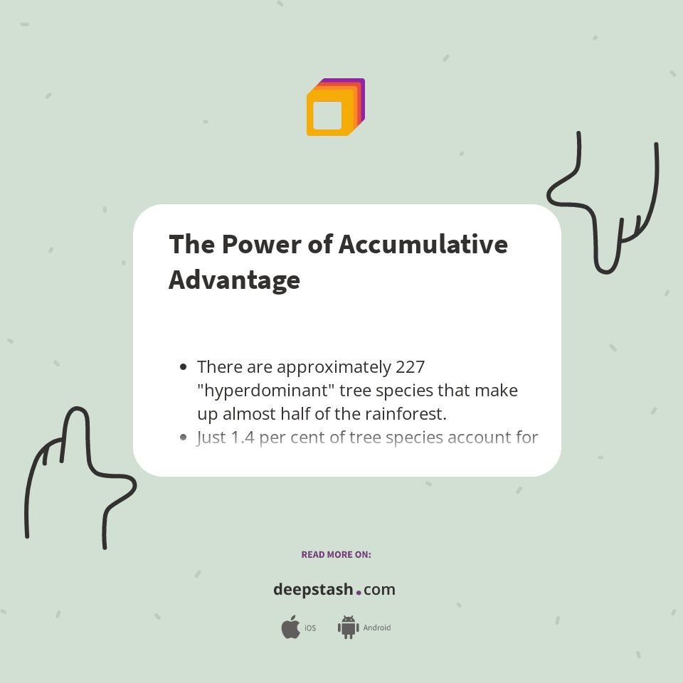 The Power of Accumulative Advantage - Deepstash
