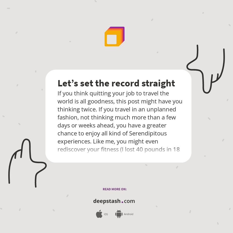 Let’s set the record straight - Deepstash