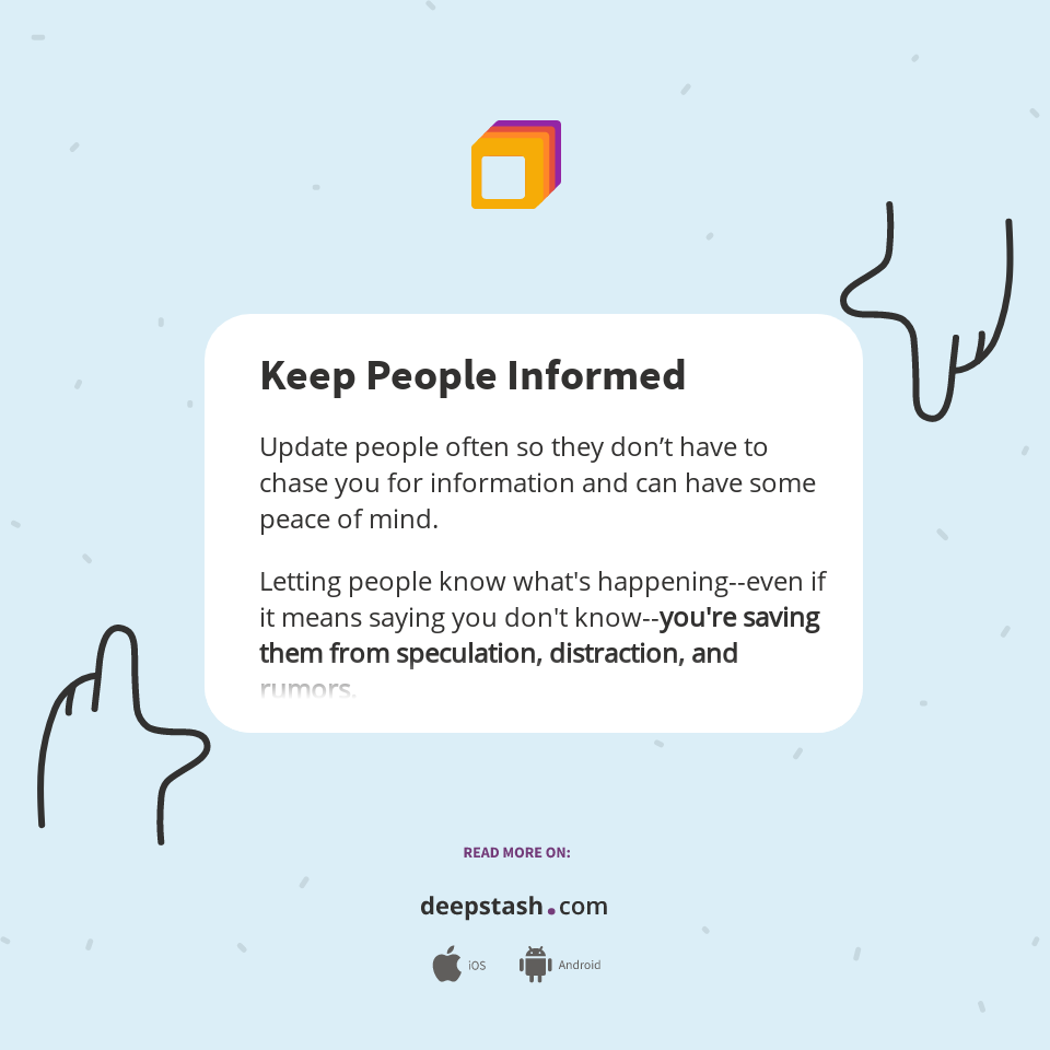 Keep People Informed - Deepstash