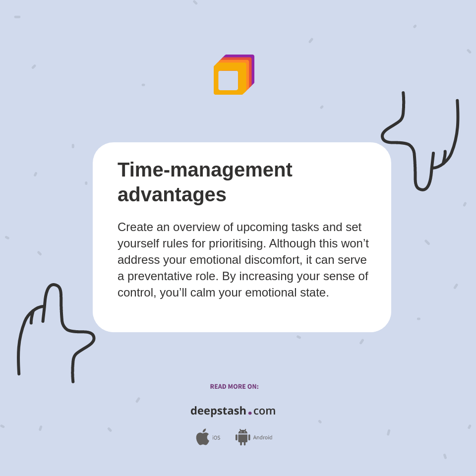 Time-management advantages - Deepstash