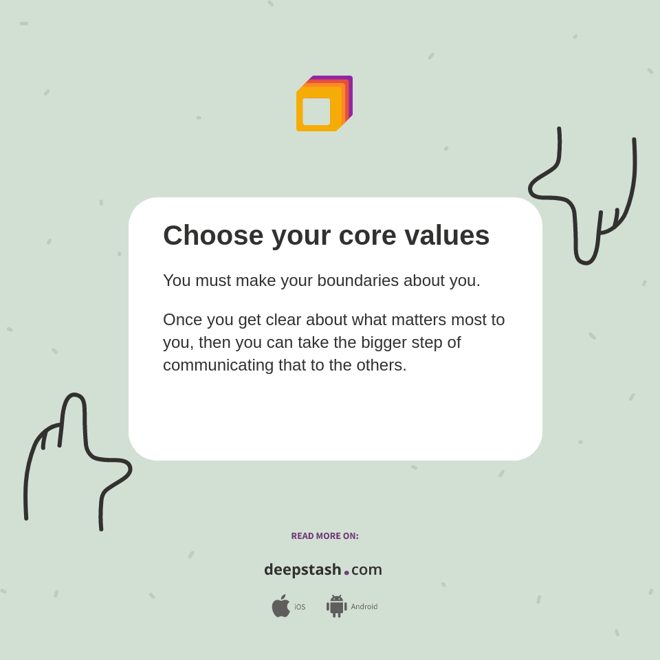 Choose your core values - Deepstash