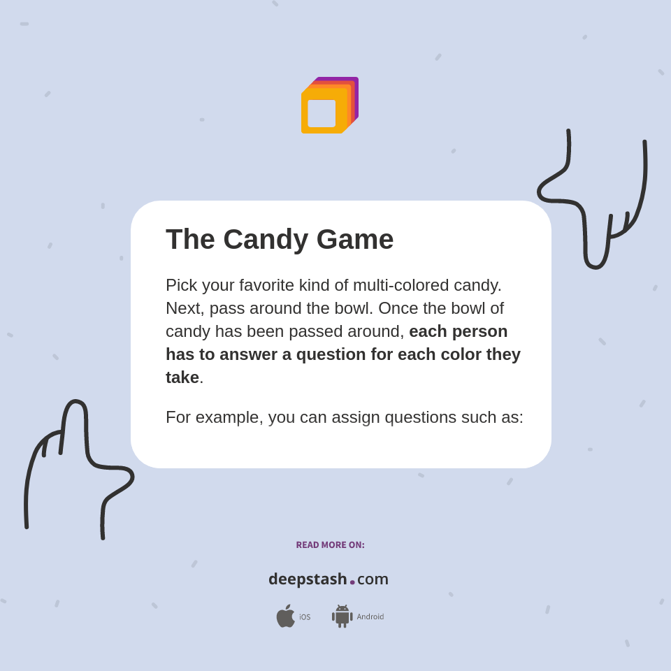 The Candy Game - Deepstash