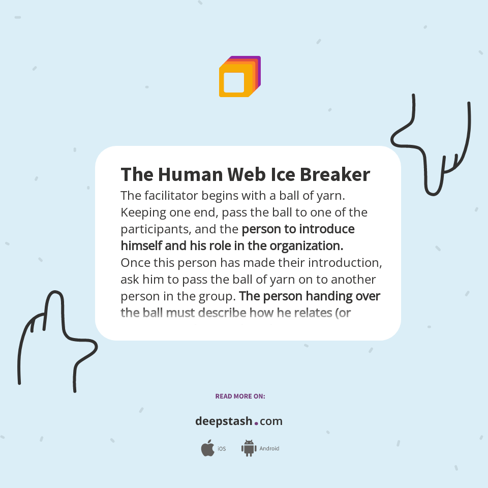 The Human Web Ice Breaker - Deepstash