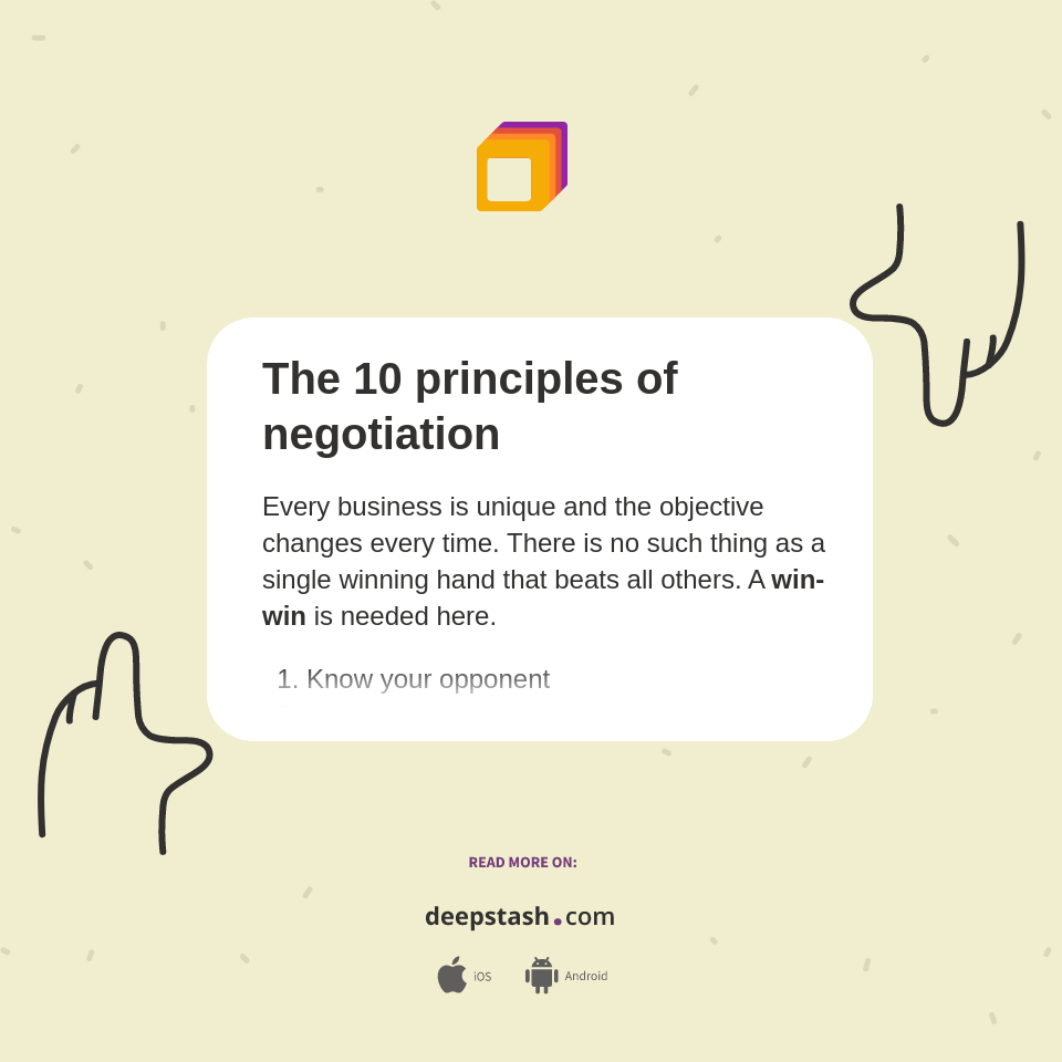 The 10 principles of negotiation - Deepstash