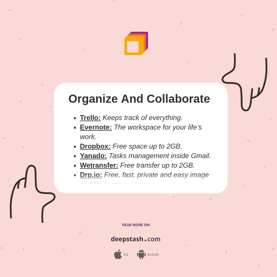 Organize And Collaborate - Deepstash