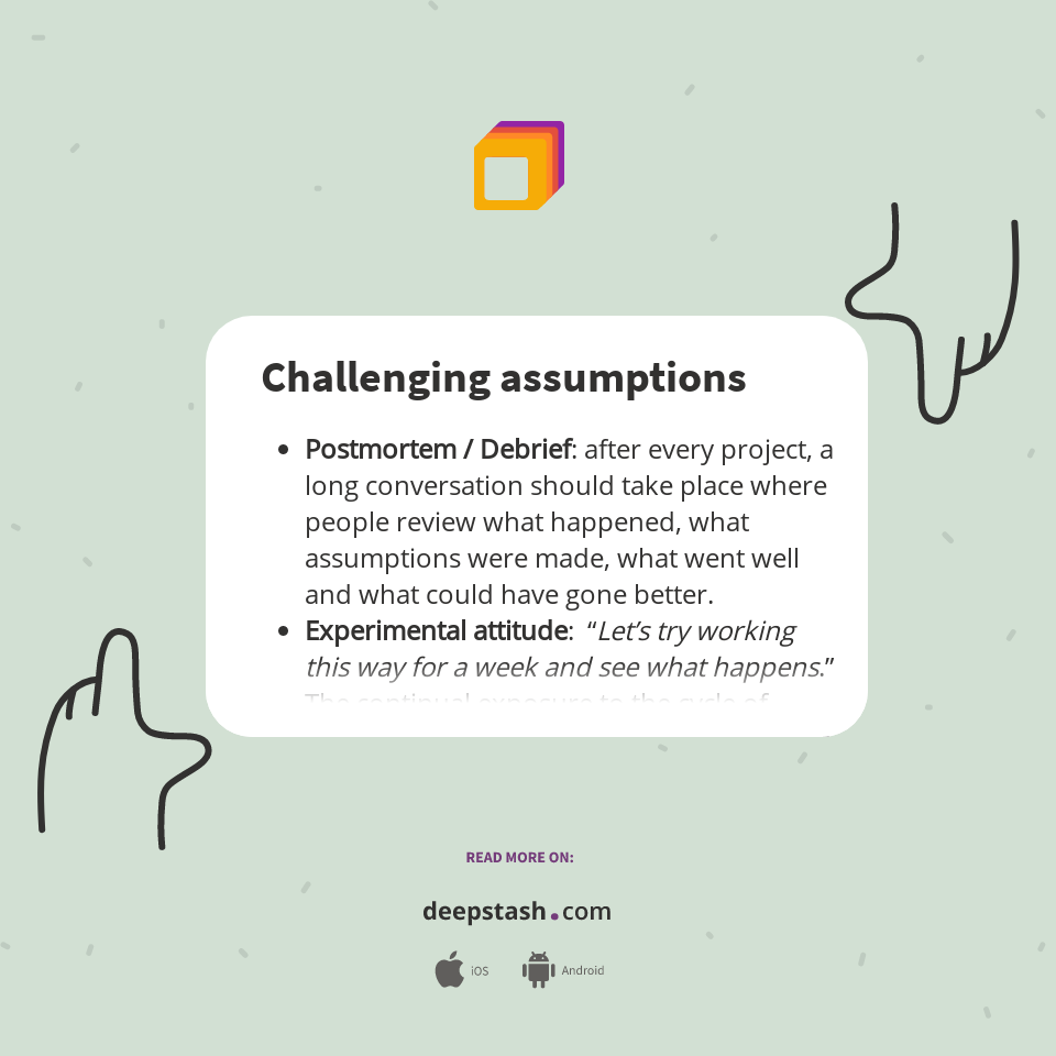 Challenging assumptions - Deepstash