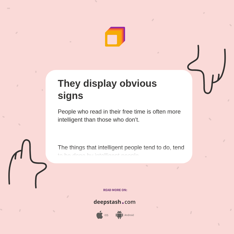 They display obvious signs - Deepstash