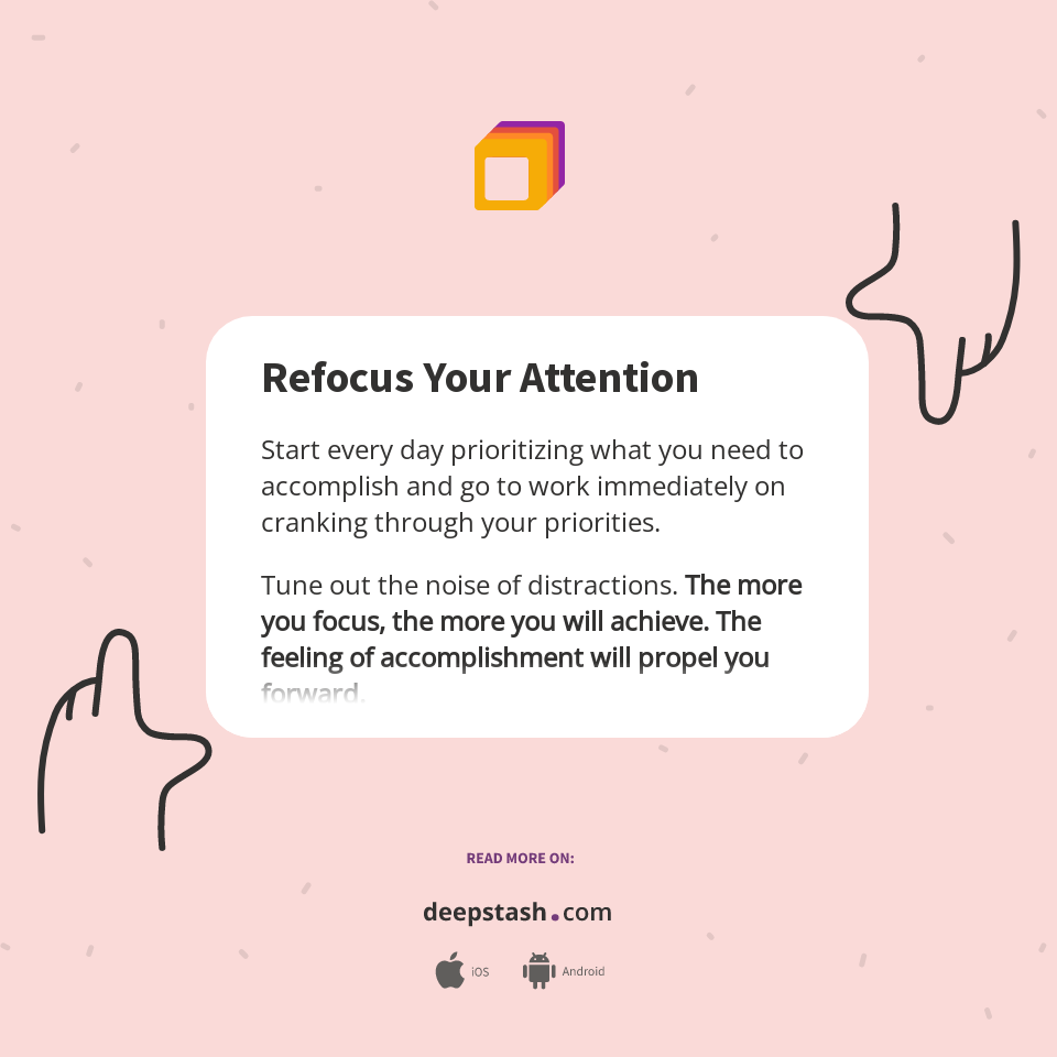 Refocus Your Attention - Deepstash