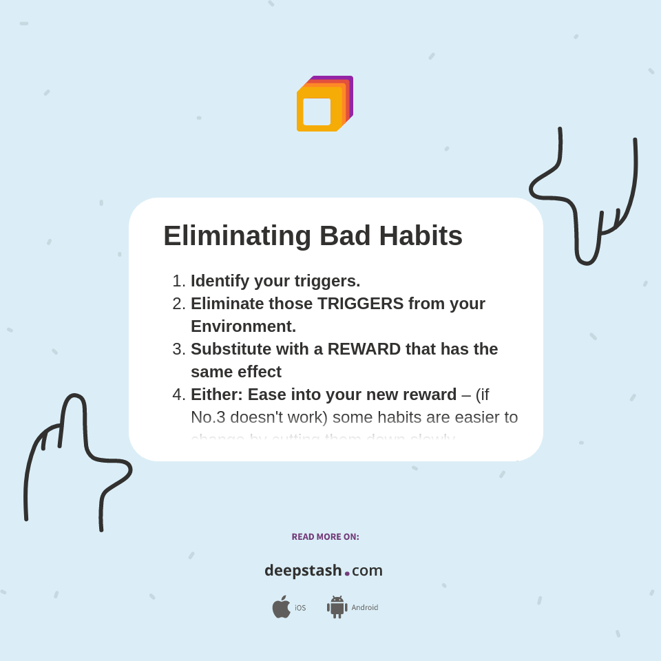 Eliminating Bad Habits - Deepstash